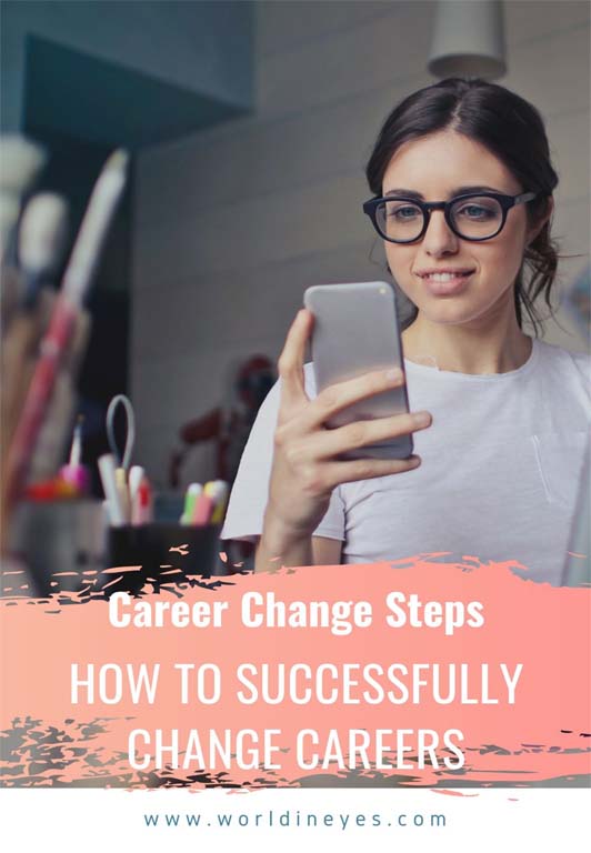 How To Successfully Change Careers – Career Change Steps